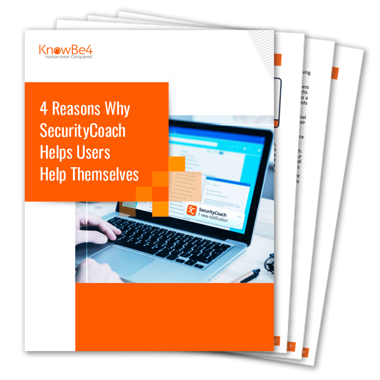 4 Reasons Why SecurityCoach Helps Users Help Themselves | KnowBe4