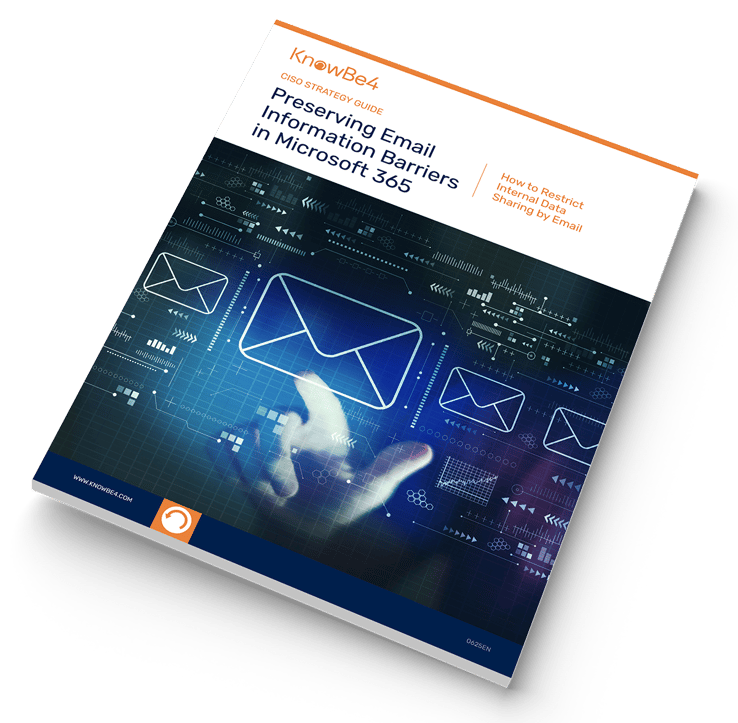 Avoid Email Info Barrier Breach in Microsoft 365 | KnowBe4