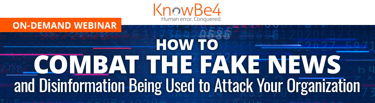 How to Combat Disinformation Being Used to Attack Your Organization