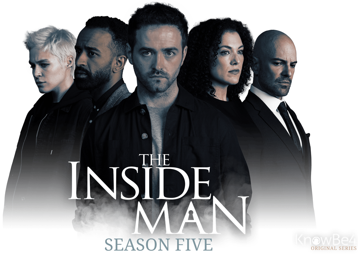 The Inside Man | KnowBe4