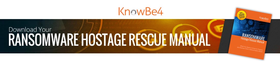 Ransomware Hostage Rescue Manual | KnowBe4